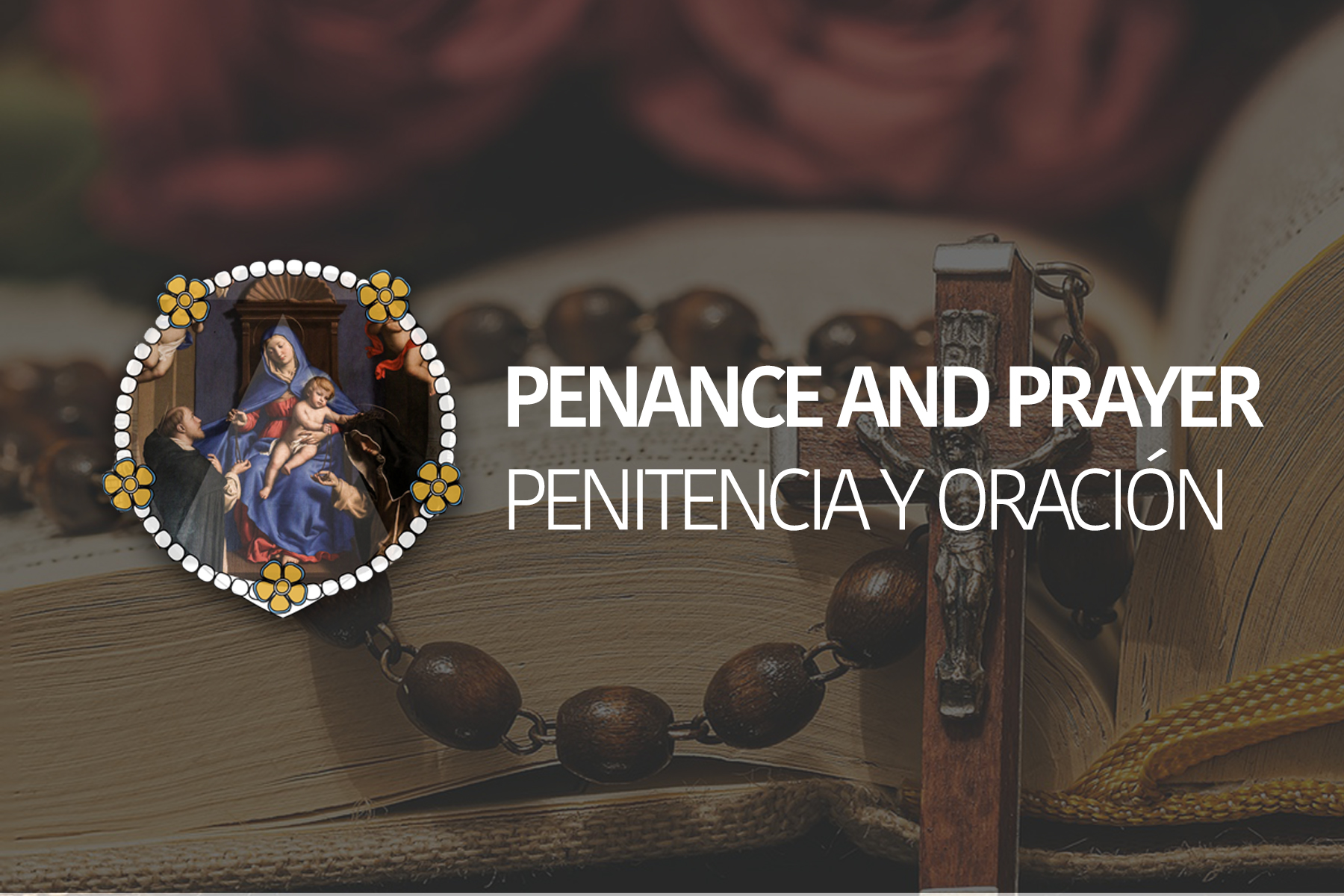 Curia of the Order: Penance and Prayer for those affected by the Pandemic